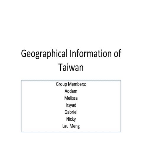 Taiwan's Geographical Info | PPT