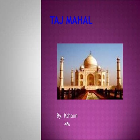 PPT Discoloration of Taj Mahal | PPTX