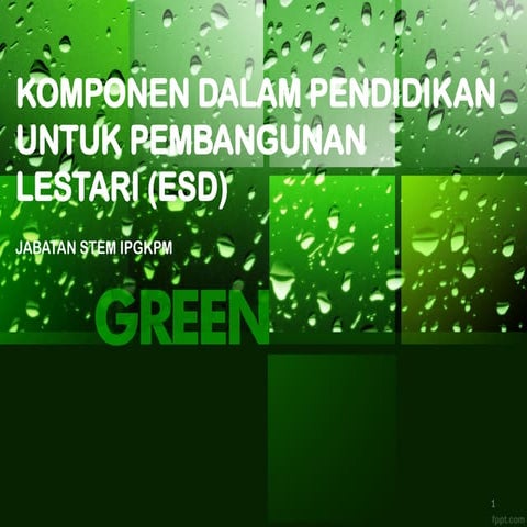 Tajuk 2B_KomponenPendidikanPembangunanLestari.pptx