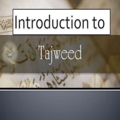 introduction to Tajweed | PPTX