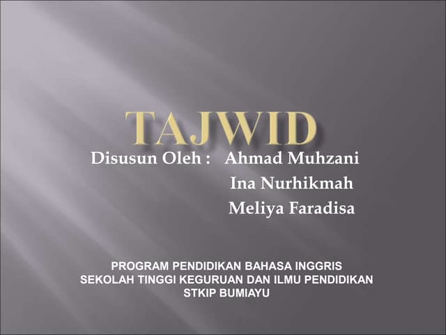 TAJWID-IDGAM DALAM BACAAN AL-QURANUL KARIM | PPTX