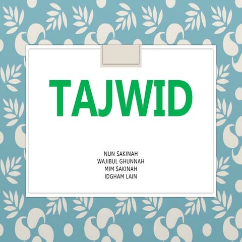 PELAJARAN TAJWID MUDAH UNTUK SEMUA .pptx