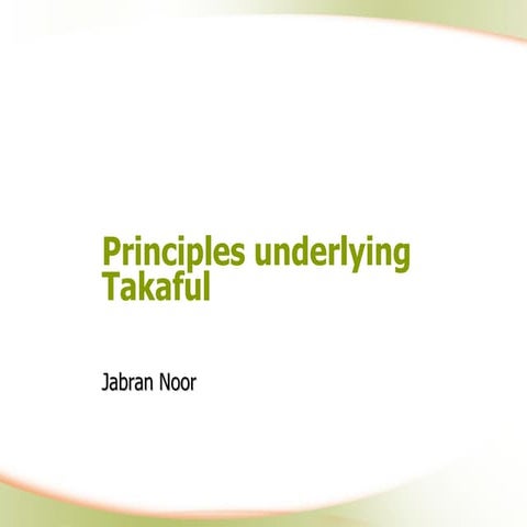 Takaful insurance, Terminologies used, history of takaful, principles ...