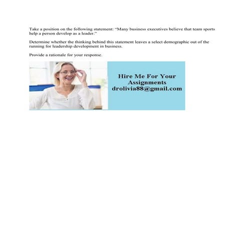 Take a position on the following statement- Many business executives b.docx