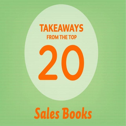 Takeaways from the top 20 sales books | PDF