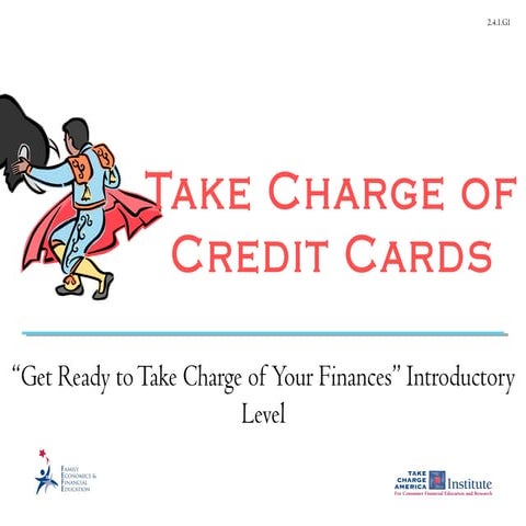 Take charge of credit cards power point presentation 2.4.1.g1