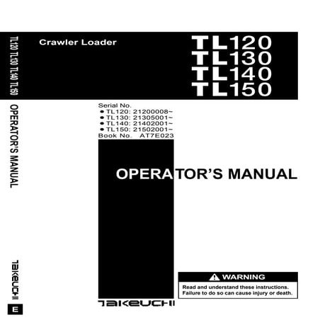 Takeuchi tl130 crawler loader operator manual sn 21305001 and up | PDF