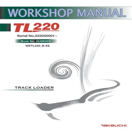 Takeuchi tl220 track loader service repair workshop manual (serial no ...