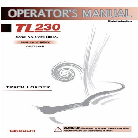 Takeuchi tl230 track loader operator manual (serial no. 223100002 and ...