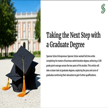 Spencer Schar - Taking the Next Step with a Graduate Degree | PDF
