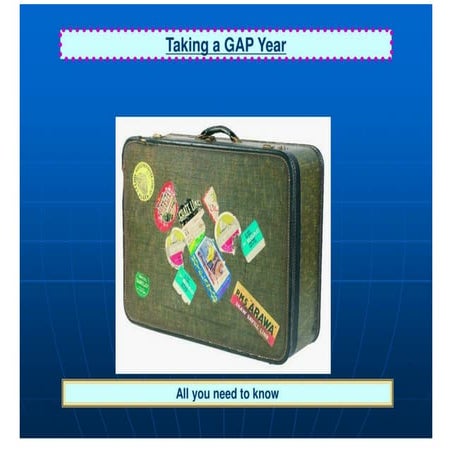 Taking A GAP Year | PPT