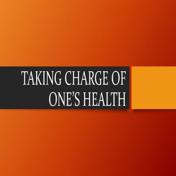 Taking charge of one's health.pptx