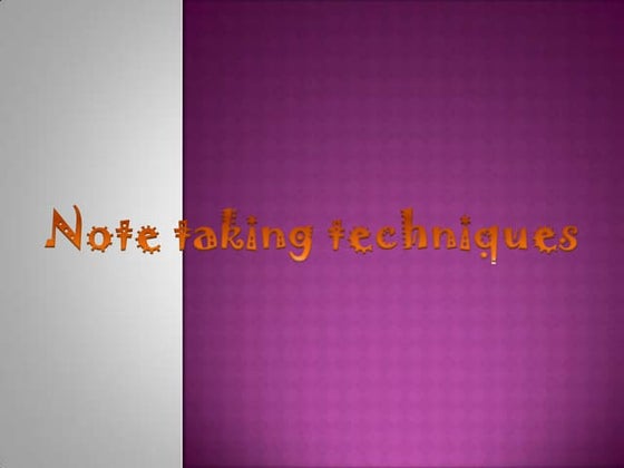 Six Examples Of Ways To Take Notes Vr1.1 | PPT | Geography | Science
