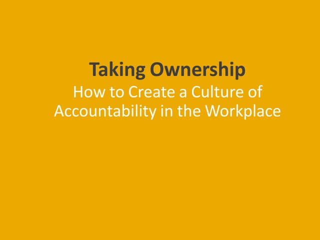 Ownership and Accountability Training Slideshow | PPTX