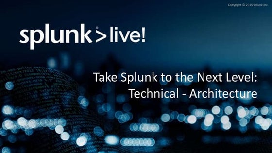 Understanding splunk basic architecture | PPT