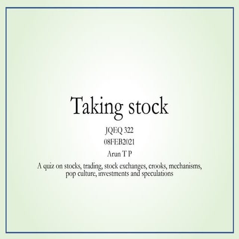 Taking_Stock_Stock_Market_Quiz_Feb82021 | PPTX