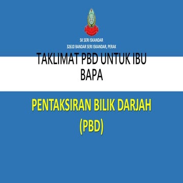 TAKLIMAT PBD UNTUK IBU BAPA.pptx
