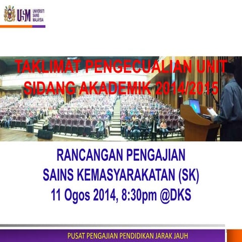 Taklimat Pengecualian Unit RPJJ-SK_Sidang Akademik 2014-2015 | PPT