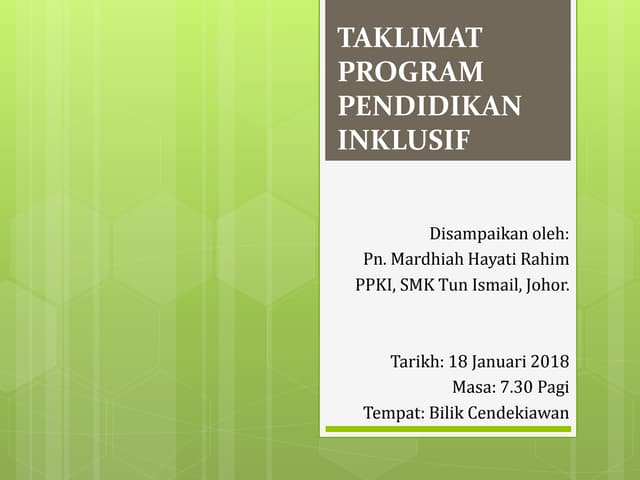Pendidikan Inklusif / Program Pendidikan Inklusif (PPI) | PPTX