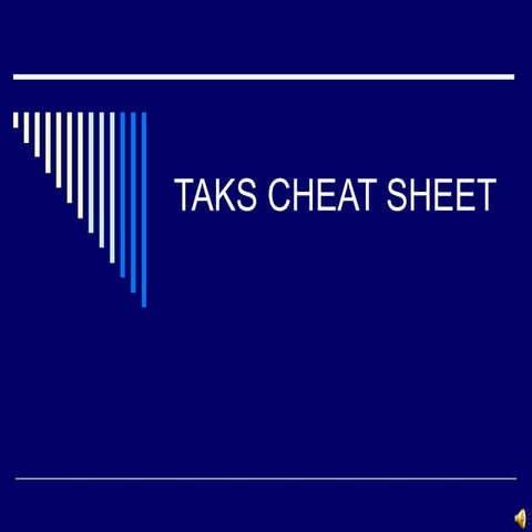 Taks cheat sheet rev | PPT