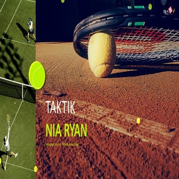 Taktik Tennis Ryan Nia Perlombaan Tennis Tahun 2023.pptx