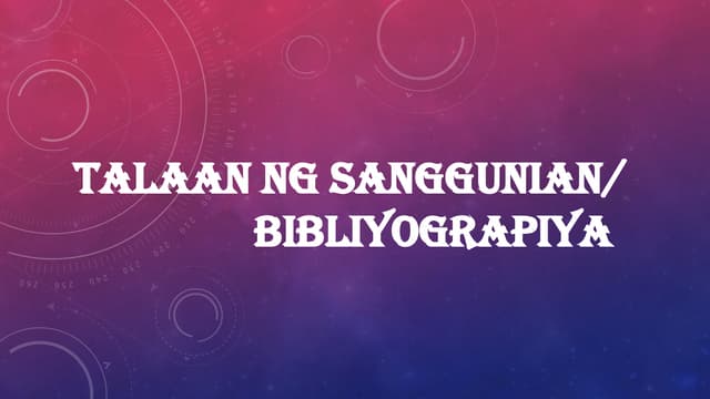 Ang Listahan ng mga Sanggunian (Filipino) | PPTX