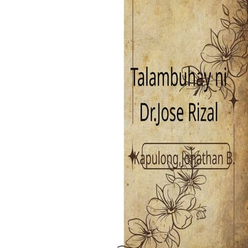 Talambuhay ni Dr. Jose Rizal At Kasaysayan ng El Fili.pptx