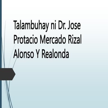 Talambuhay ni Jose Rizal Powerpoint Filipino 9 | PPTX
