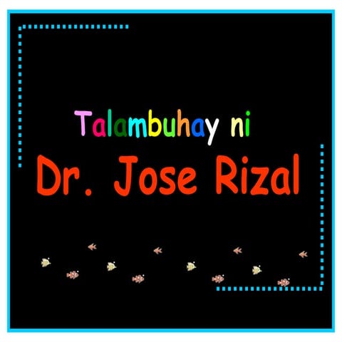 Talambuhay ni Jose Rizal | PDF