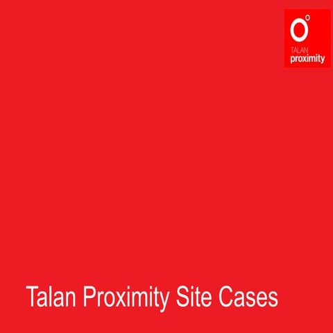 Talan proximity site cases ru | PPT | Business | Business and Finance