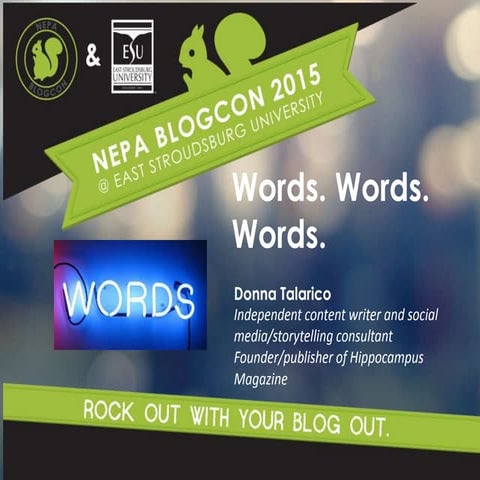 NEPA BlogCon 2015: Words, Words, Words | PPT