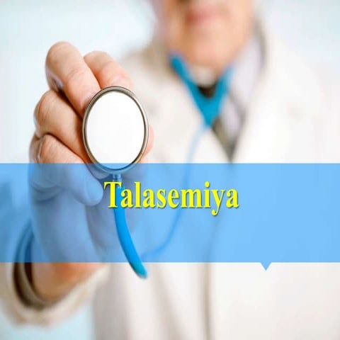 Talasemiya | PPTX