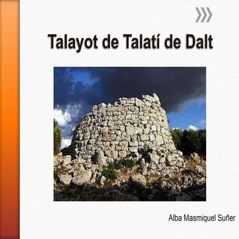 Talayot de talatí de dalt | PPTX