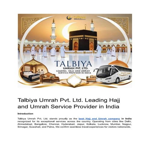 Talbiya Umrah Pvt. Ltd. Leading Hajj and Umrah Service Provider in India | PDF