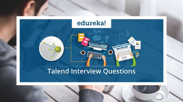 Talend Interview Questions And Answers Talend Online Training Talend Tutorial Edureka Ppt