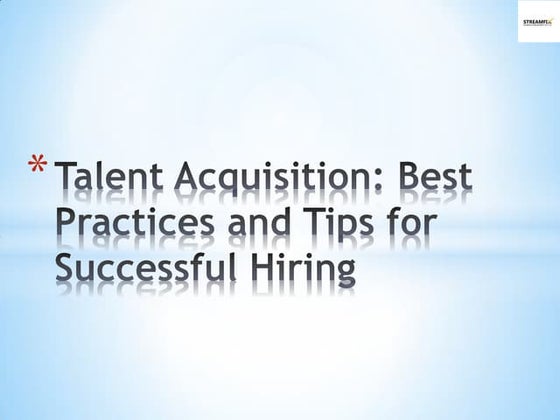 Best Practices In Recruitment: How To Attract And Retain Top Talent | PPT