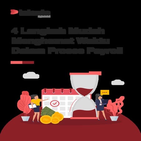 4 Langkah Mudah Menghemat Waktu Dalam Proses Payroll | PDF