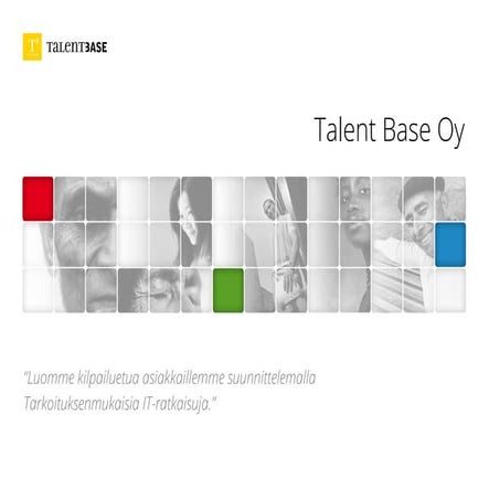 Talent Base Oy: Yritysesittely | PDF