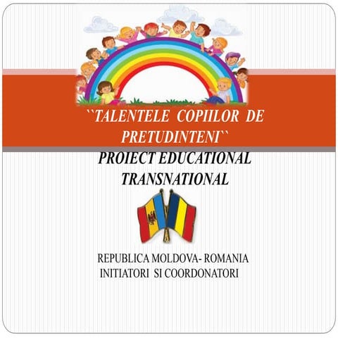 TALENTELE COPIILOR DE PRETUDINTENI`` raport.pptx