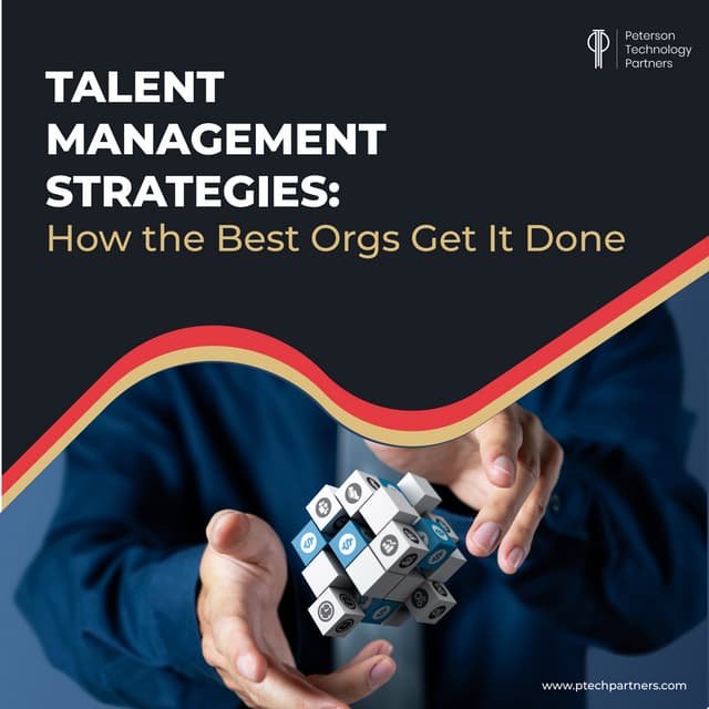 Talent Management Strategies: How the Best Orgs Get It Done | PDF