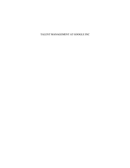 Talent management practices in Google | PPTX