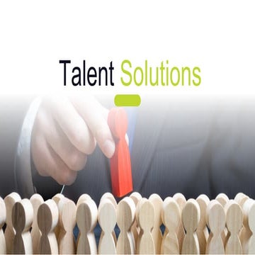 Talent solution.pptx | Human Resources | Business