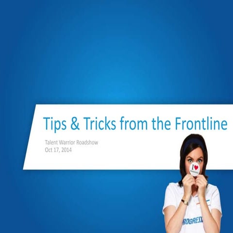 Tips and Tricks from the Frontline, Melissa Smith, Progressive ...