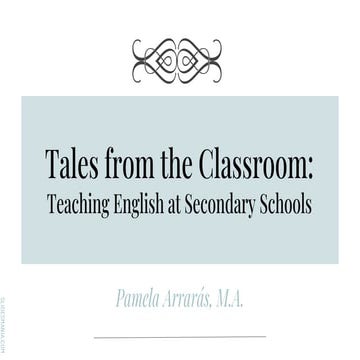 Tales from the classroom 2021 | PPT