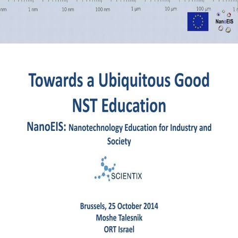 Moshe Talesnik, Towards a ubiquitous good NST education | PPTX