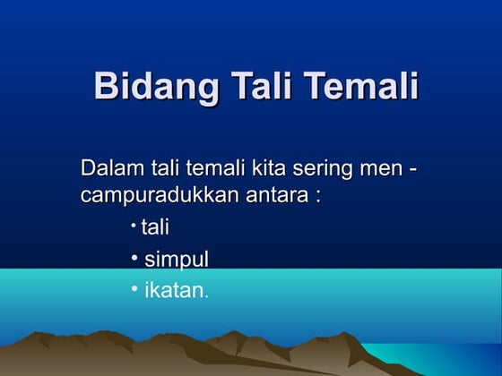 Jenis jenis ikatan (knots) | PPT