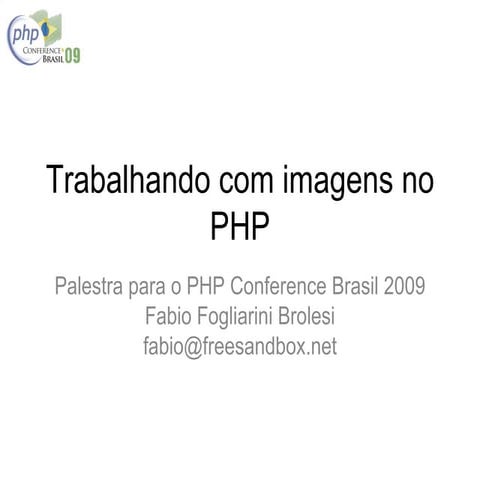 Trabalhando com imagens no PHP | PPT