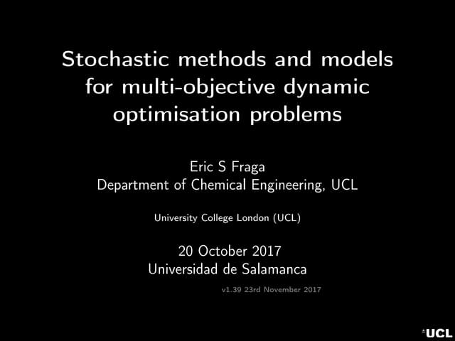 Stochastic Methods And Models For Multi Objective Dynamic Optimisation 9059