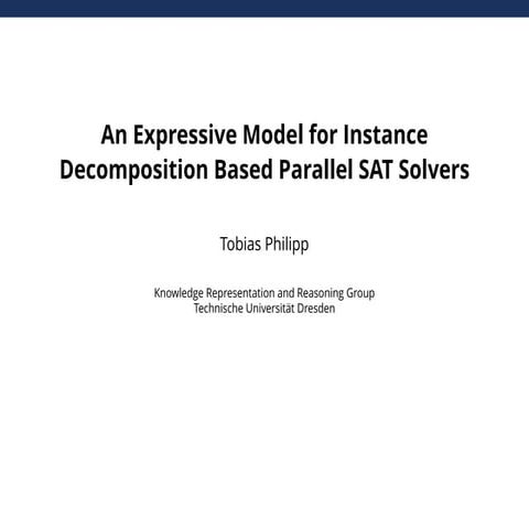 An Expressive Model for Instance Decomposition Based Parallel SAT ...