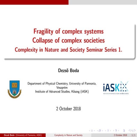 Fragility of complex systems: Collapse of complex societies | PPT